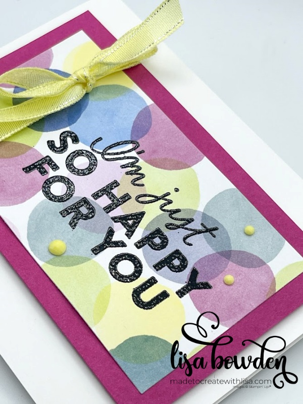 “I’m so Happy for You” Card with the Good Feelings Stamp Set - Made to ...