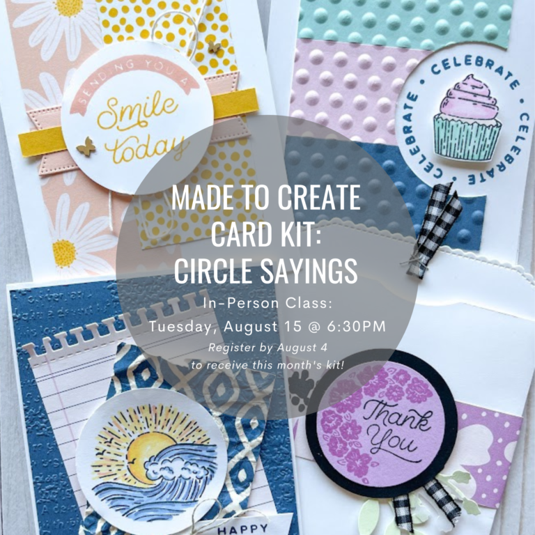 Monthly Card Class - Made to Create with Lisa