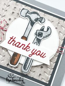 Trusty Tools "Thank You" Card - Made to Create with Lisa