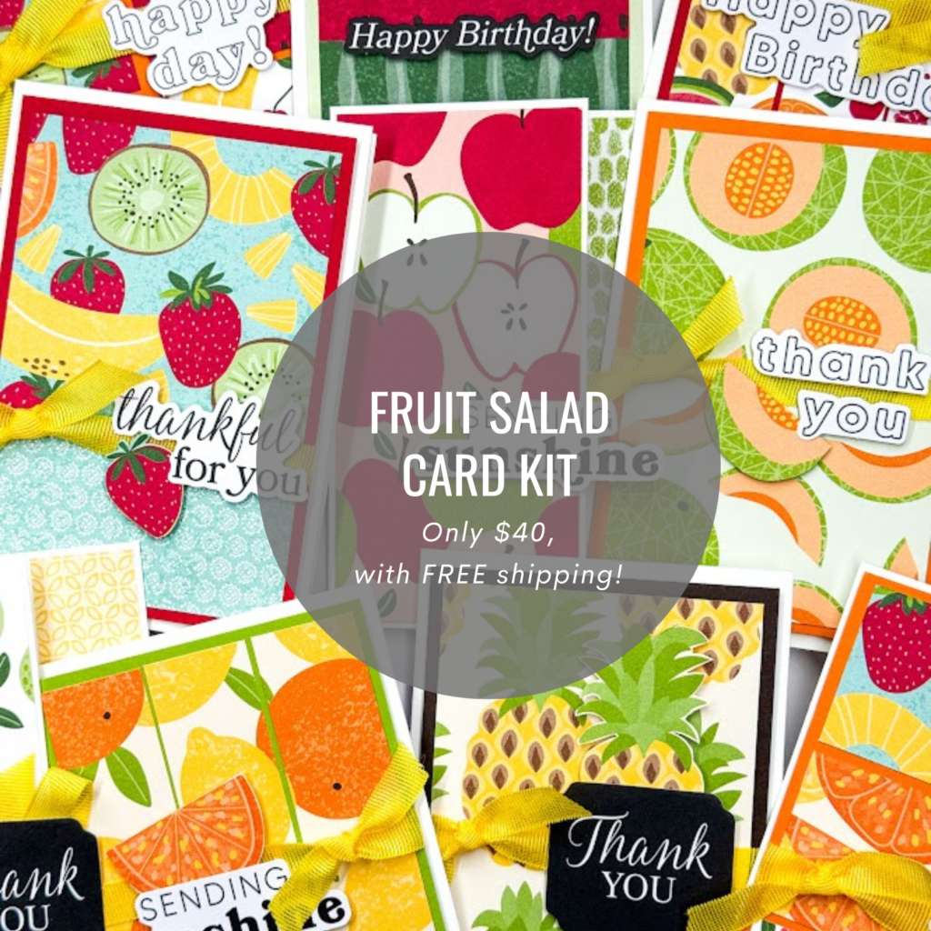 Fruit Salad Card Kit - Made to Create with Lisa